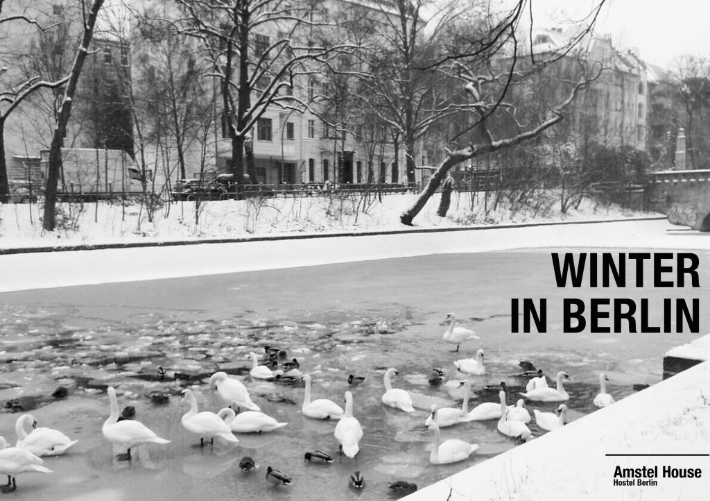 What to do in Berlin in Winter | Amstel House Hostel Tips for the Season