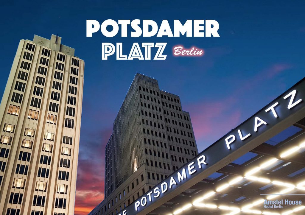 Potsdamer Platz Berlin | Amstel House Travel Blog